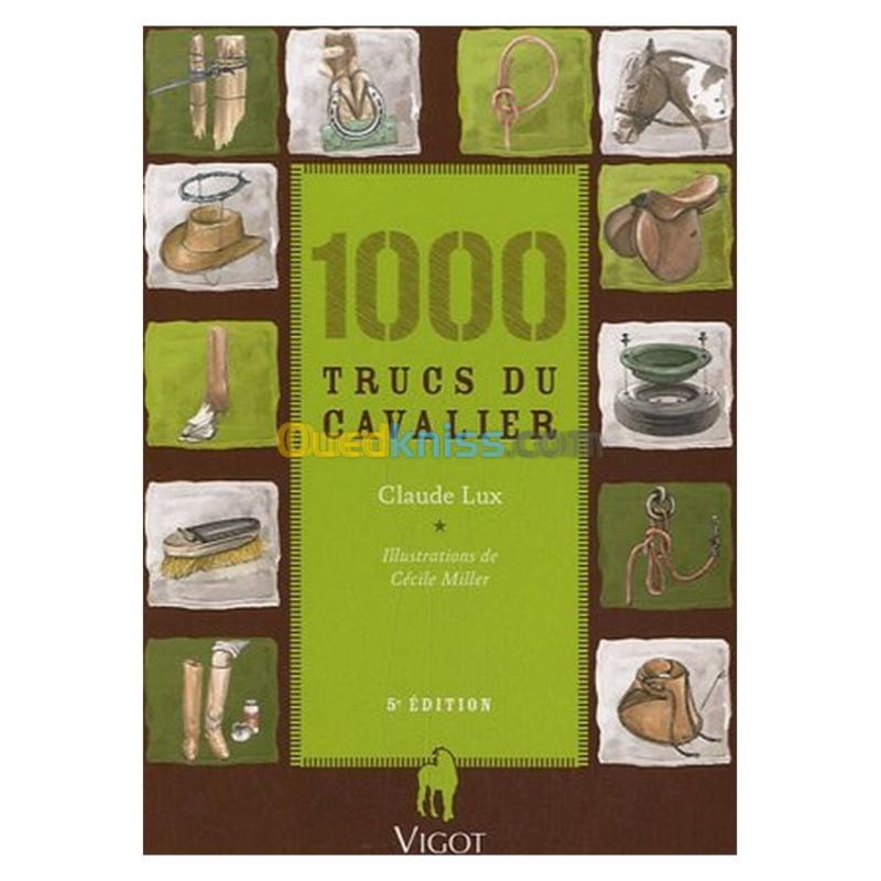 1000 trucs du cavalier 5e éd. - Alger Algeria